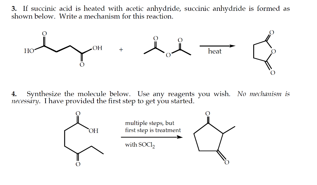 Solved 3. If succinic acid is heated with acetic anhydride, | Chegg.com