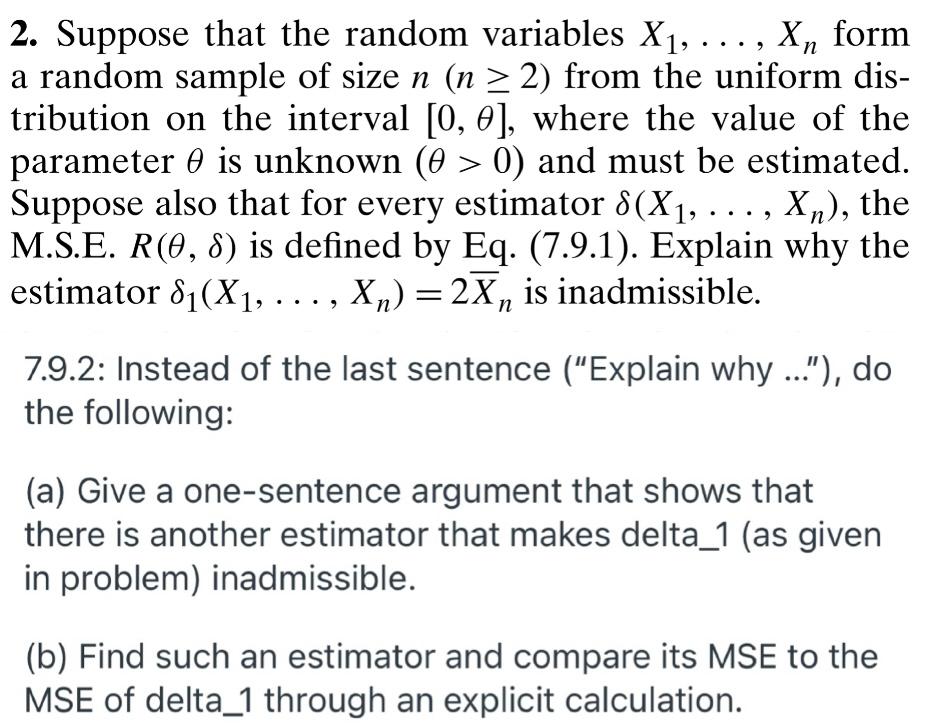 Solved 2. Suppose that the random variables X1, ..., Xn form | Chegg.com