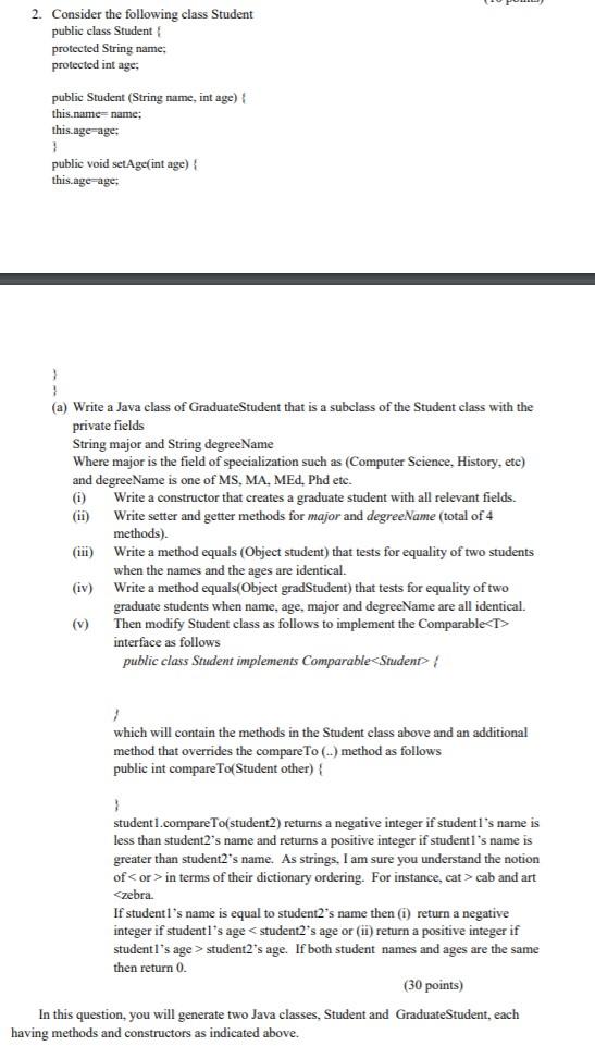 Solved 2. Consider the following class Student public class | Chegg.com Solved 2. Consider the following class Student public class | Chegg.com