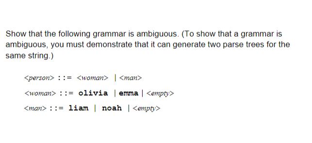 Solved Show that the following grammar is ambiguous. (To | Chegg.com
