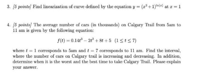 Solved 3. 15 points) Find linearization of curve defined by | Chegg.com