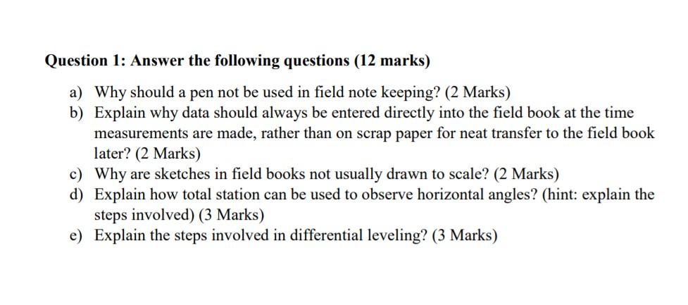 Solved Question 1: Answer the following questions (12 marks) | Chegg.com