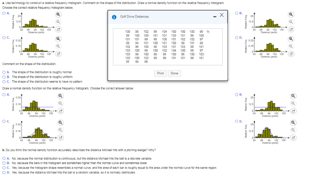 a. Use technology to construct a relative frequency | Chegg.com