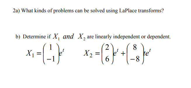 Solved 2a) What kinds of problems can be solved using | Chegg.com