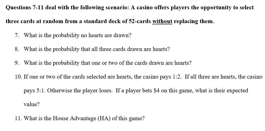 Solved Questions 7-11 deal with the following scenario: A | Chegg.com