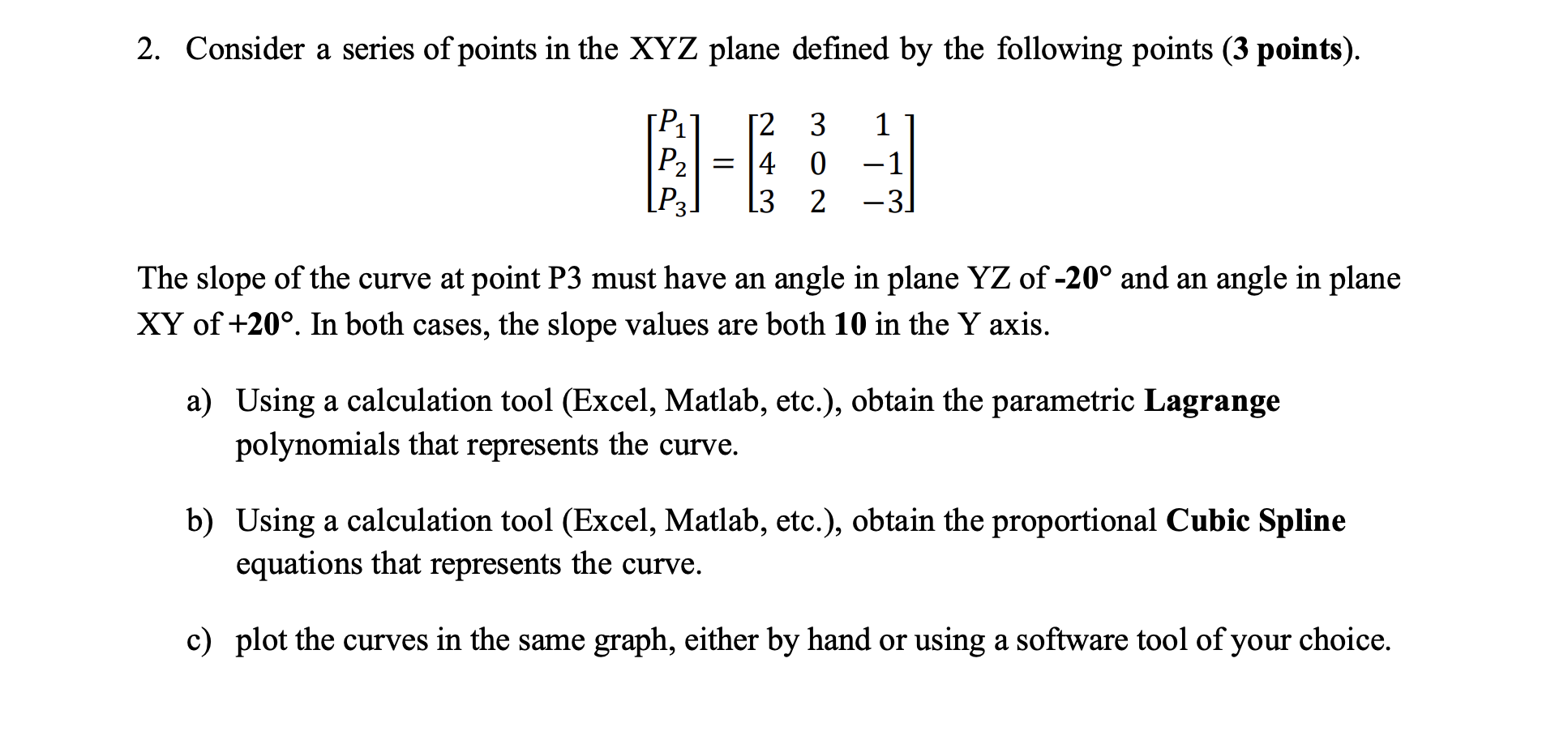 2. Consider a series of points in the XYZ plane | Chegg.com