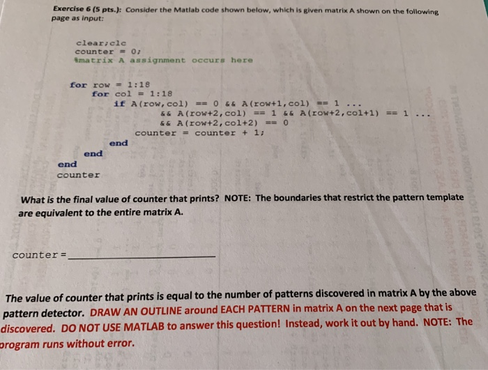 Solved Exercise 6 (S pts.): Consider the Matlab code shown | Chegg.com