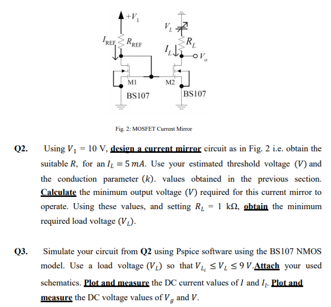 Solved +V V2 IREFRREF .اما MI M2 BS107 BS107 Fig. 2: MOSFET | Chegg.com