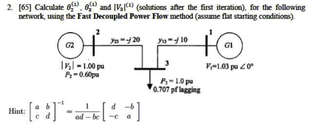 Solved 2. [65] Calculate 2.2)2D and |V3|(1) solutions after | Chegg.com