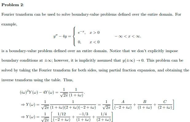 Solved Problem 2: Fourier transform can be used to solve | Chegg.com