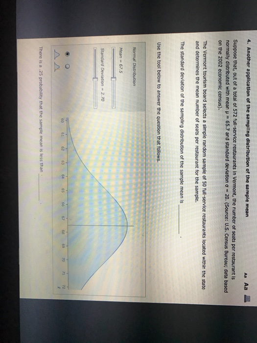 Solved Another application of the sampling distribution of | Chegg.com