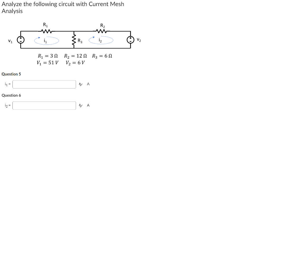 Solved Analyze the following circuit with Current Mesh | Chegg.com