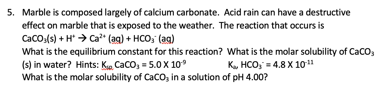 Solved 5. Marble is composed largely of calcium carbonate. | Chegg.com