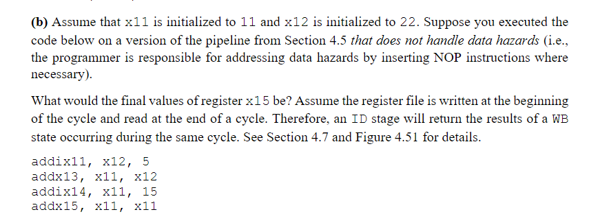 Solved (b) Assume that x11 is initialized to 11 and x12 is | Chegg.com