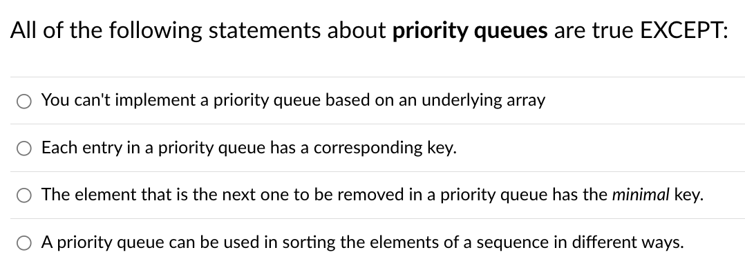 Solved All of the following statements about priority queues | Chegg.com