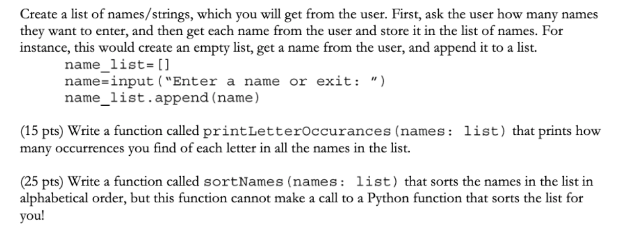 Solved Create a list of names/strings! this should be write | Chegg.com