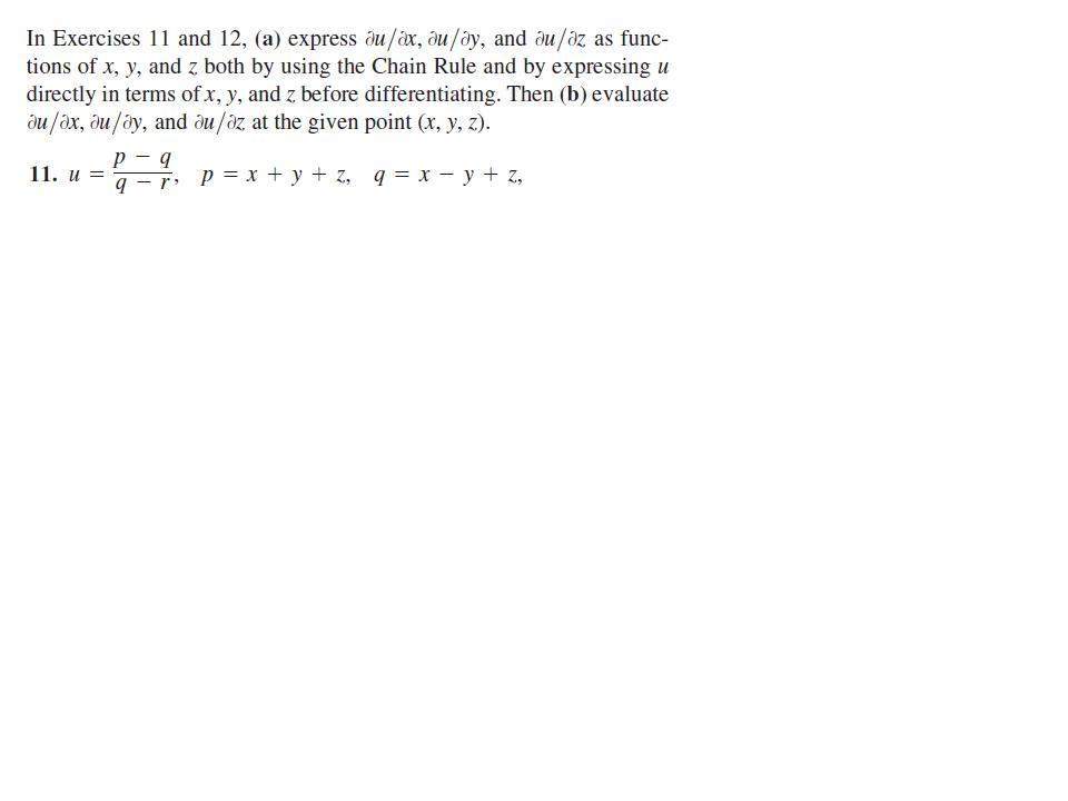 Solved In Exercises 11 and 12, (a) express du/ax, ou /ay, | Chegg.com