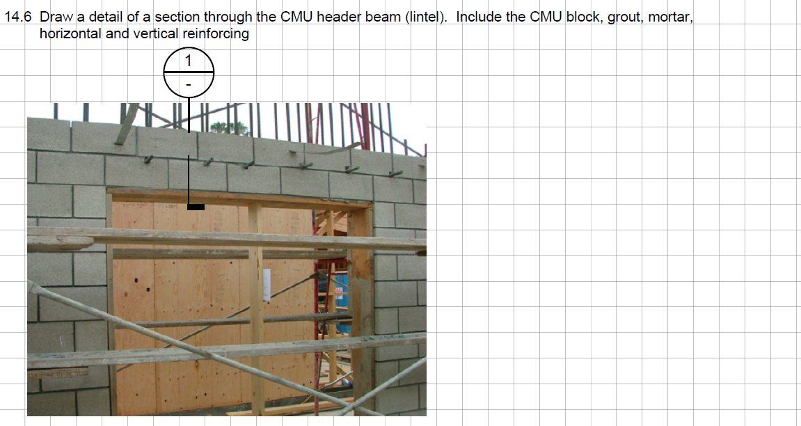 Solved 14.6 Draw a detail of a section through the CMU | Chegg.com