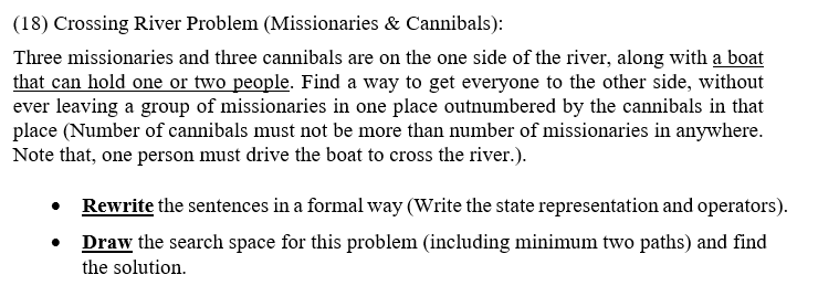 Solved (18) Crossing River Problem (Missionaries \& | Chegg.com