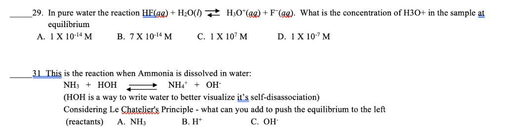 Solved 29. In pure water the reaction HF(ag) + H2O() | Chegg.com