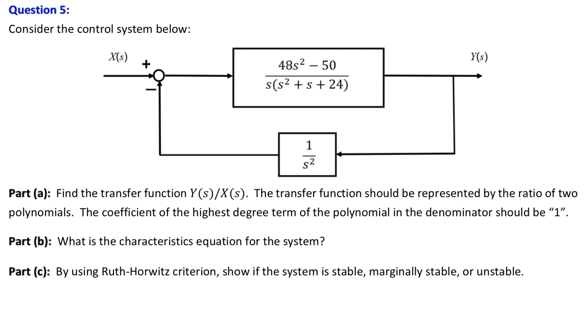 Solved Question 5: Consider the control system below: Part | Chegg.com