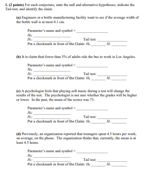 Solved 1. (2 points) For each conjecture, state the null and | Chegg.com