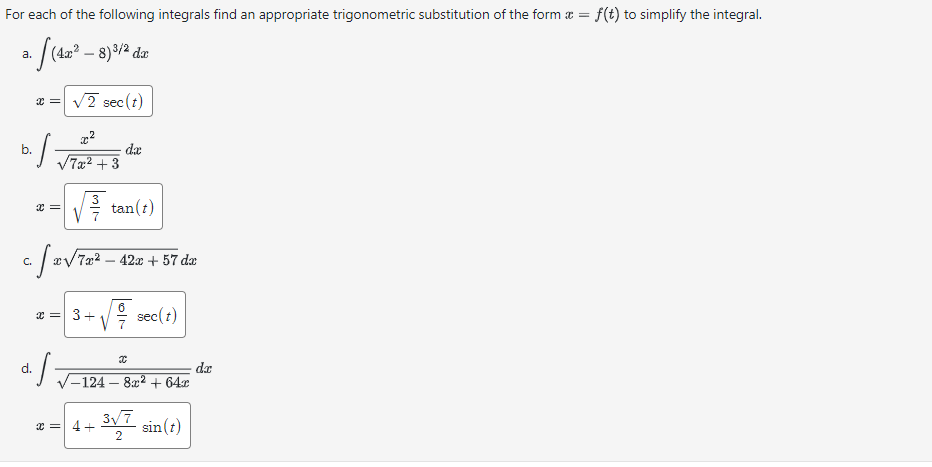 Solved For each of the following integrals find an | Chegg.com