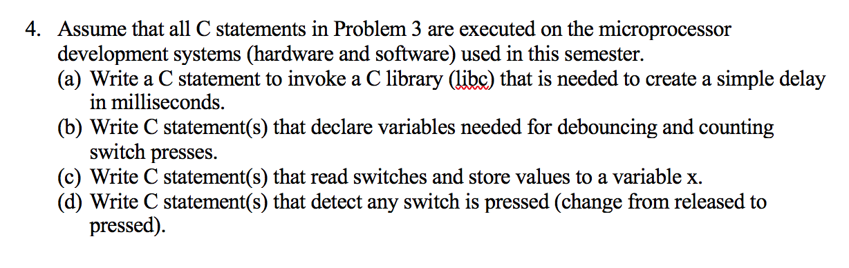 Solved 3. Consider microprocessor development systems | Chegg.com