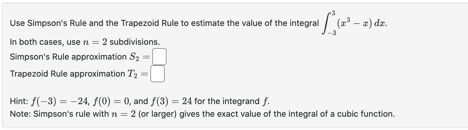 Solved Use Simpson's Rule and the Trapezoid Rule to estimate | Chegg.com