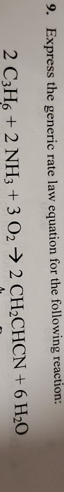 Solved 9. Express the generic rate law equation for the | Chegg.com