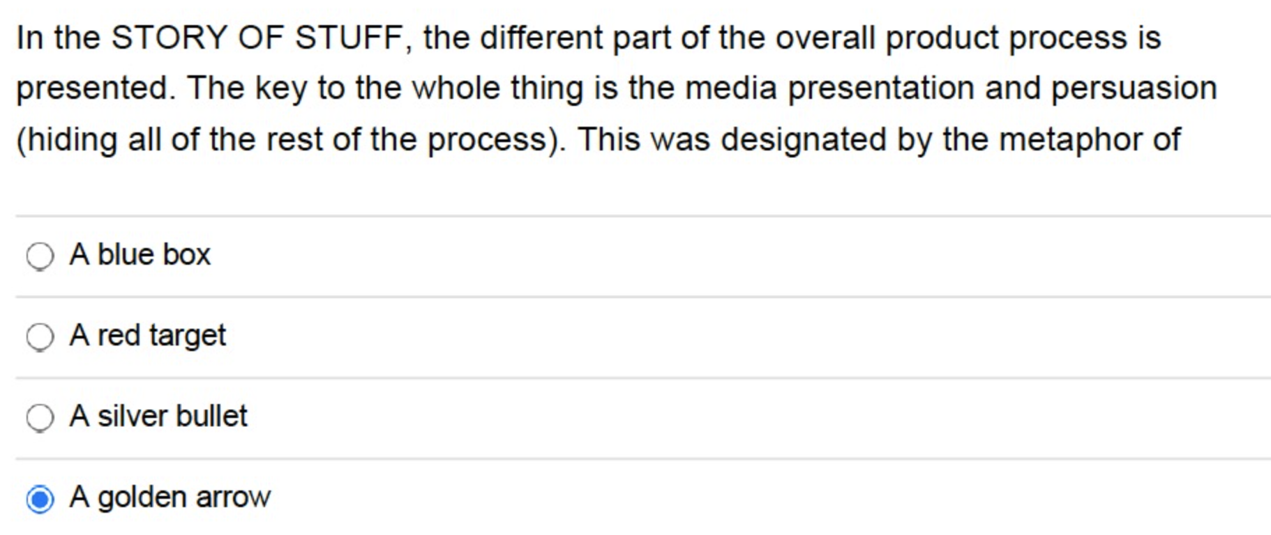 Solved In the STORY OF STUFF, the different part of the | Chegg.com
