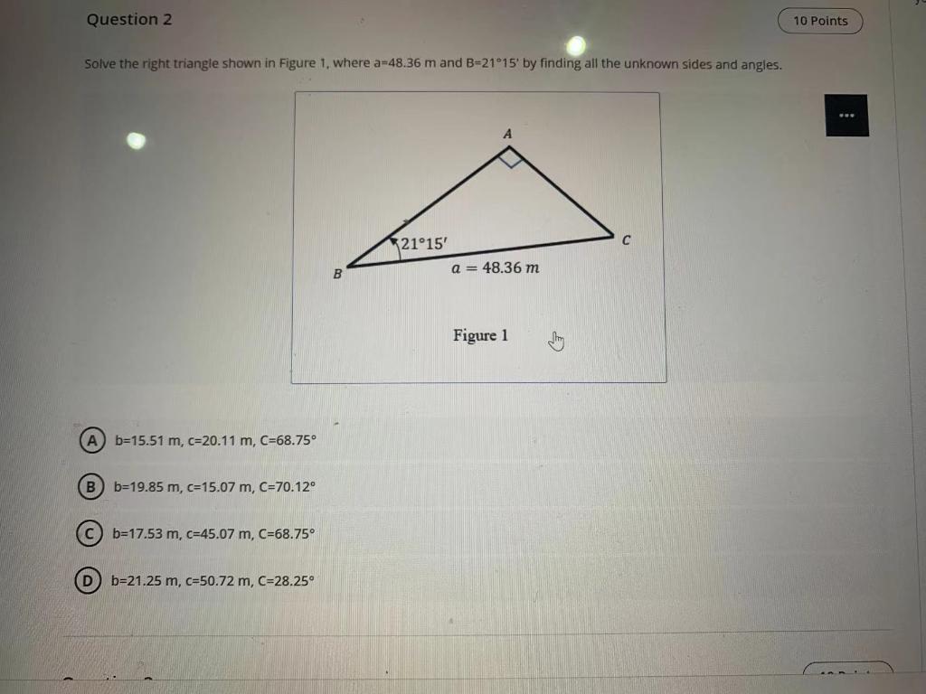 Solved Question 2 10 Points Solve the right triangle shown | Chegg.com