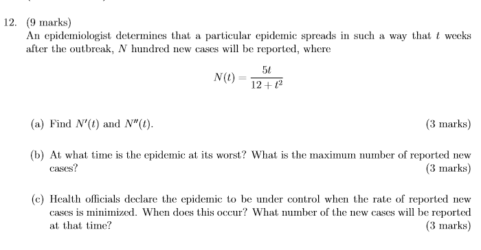 Solved 12. (9 marks) An epidemiologist determines that a | Chegg.com