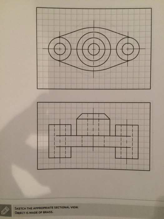 Solved SKETCH THE APPROPRIATE SECTIONAL VIEW. OBJECT IS MADE | Chegg.com