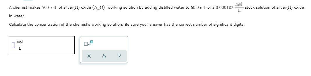 Solved stock solution of silver(II) oxide A chemist makes | Chegg.com