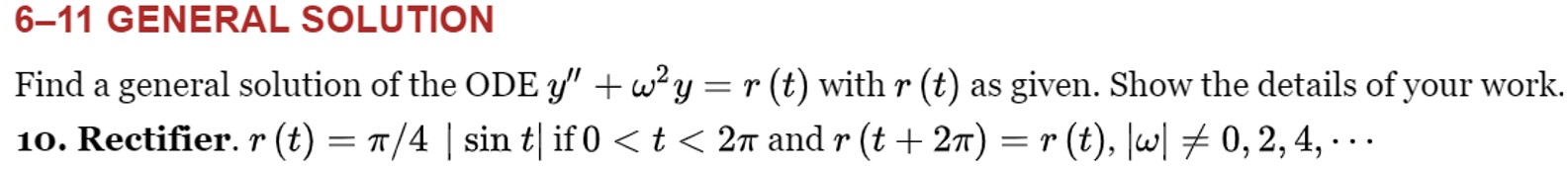 Solved 6 11 ﻿general Solutionfind A General Solution Of The 7096