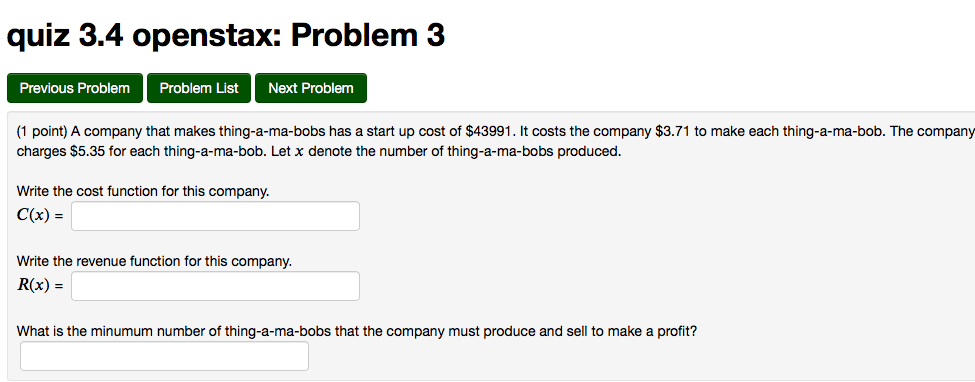 Solved quiz 3.4 openstax: Problem 3 Previous Problem Problem | Chegg.com