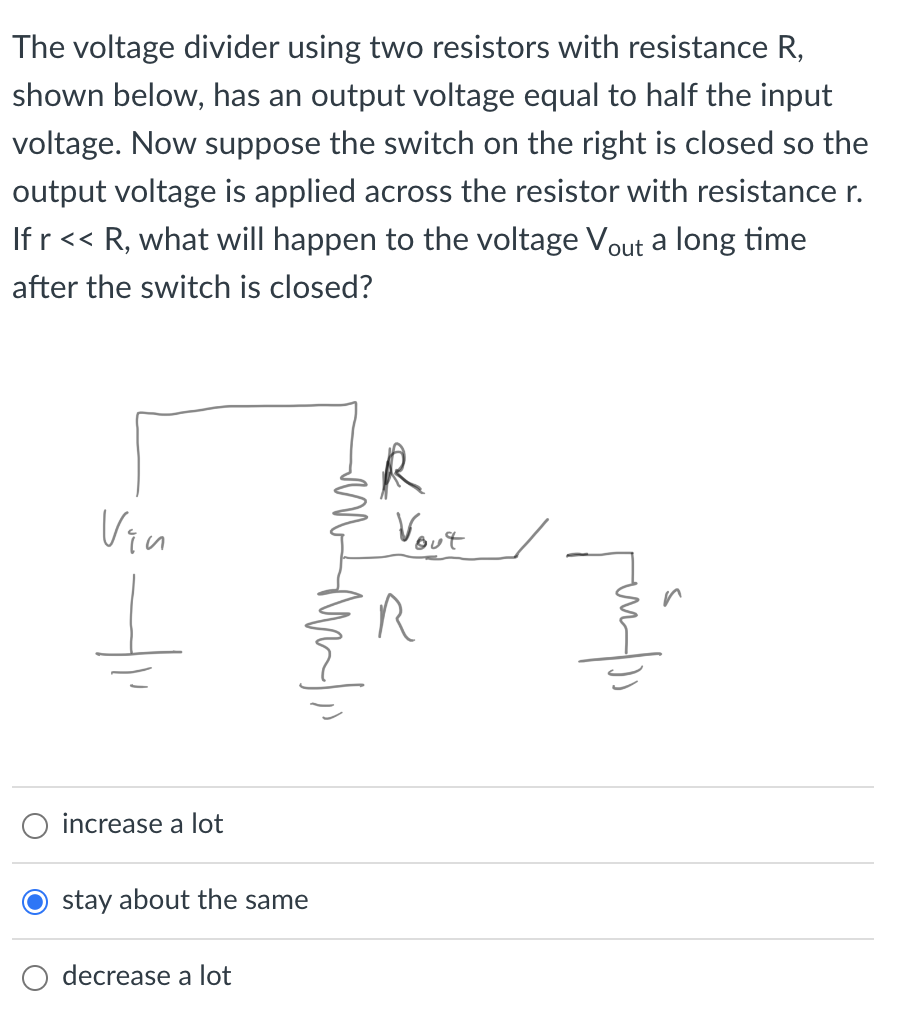 Solved The voltage divider using two resistors with | Chegg.com