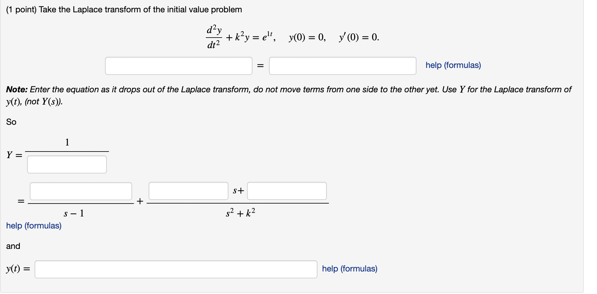 Solved (1 point) Take the Laplace transform of the initial | Chegg.com