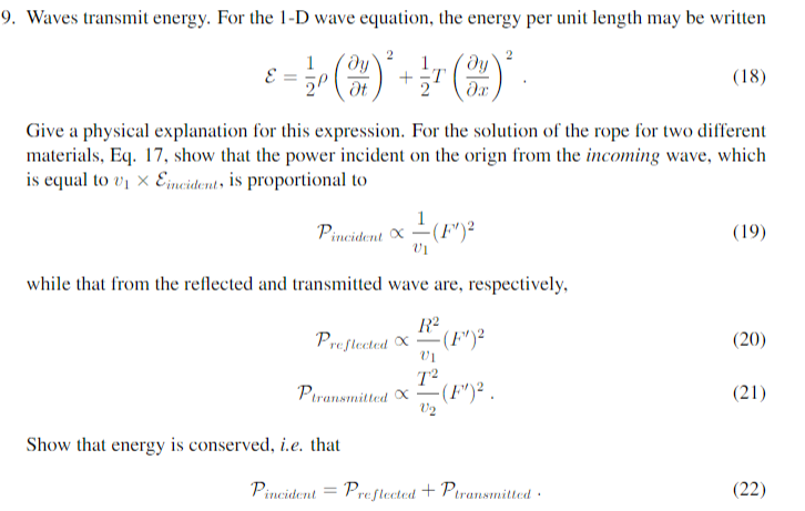 Solved 9. Waves transmit energy. For the 1-D wave equation, | Chegg.com
