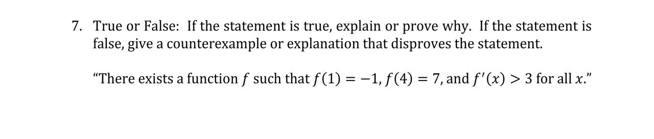 Solved True or False: If the statement is true, explain or | Chegg.com