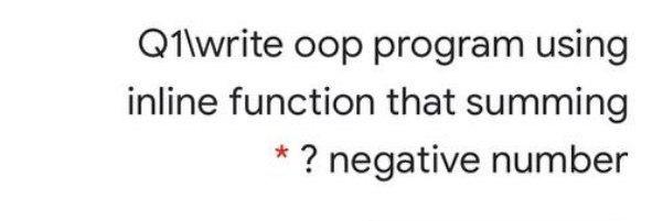 Solved Q1\write oop program using inline function that | Chegg.com Solved Q1\write oop program using inline function that | Chegg.com