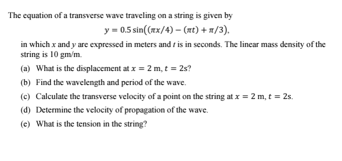 Solved The equation of a transverse wave traveling on a | Chegg.com