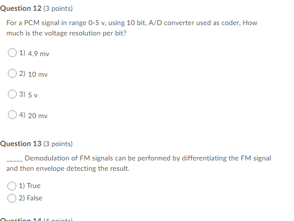 Solved Question 12 (3 points) For a PCM signal in range 0-5 | Chegg.com
