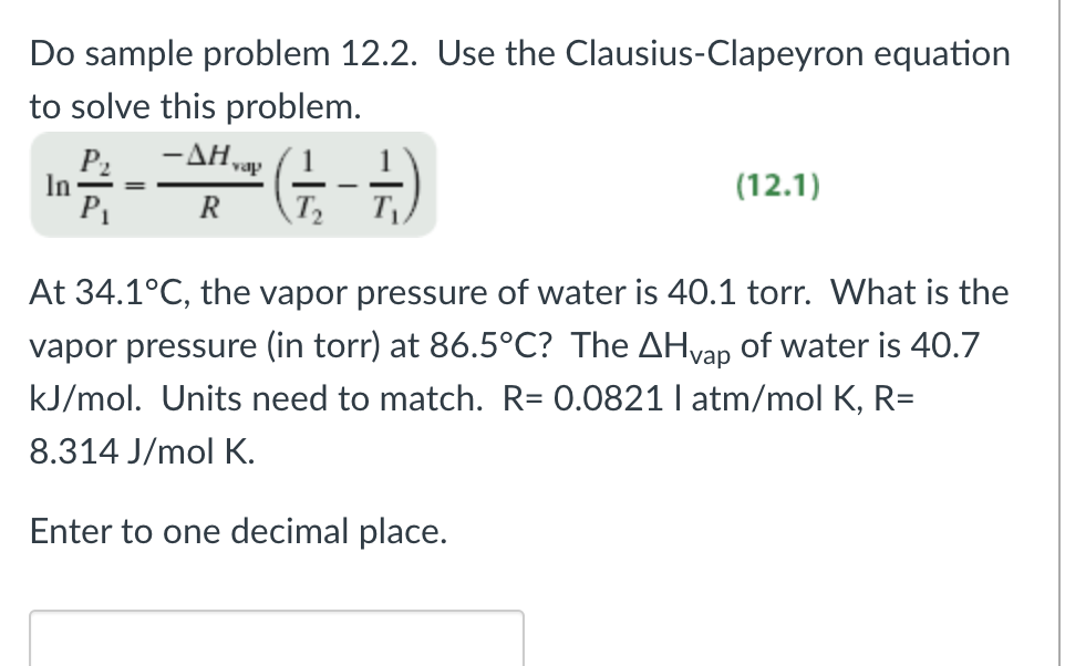 Solved Do sample problem 12.2. Use the Clausius-Clapeyron | Chegg.com