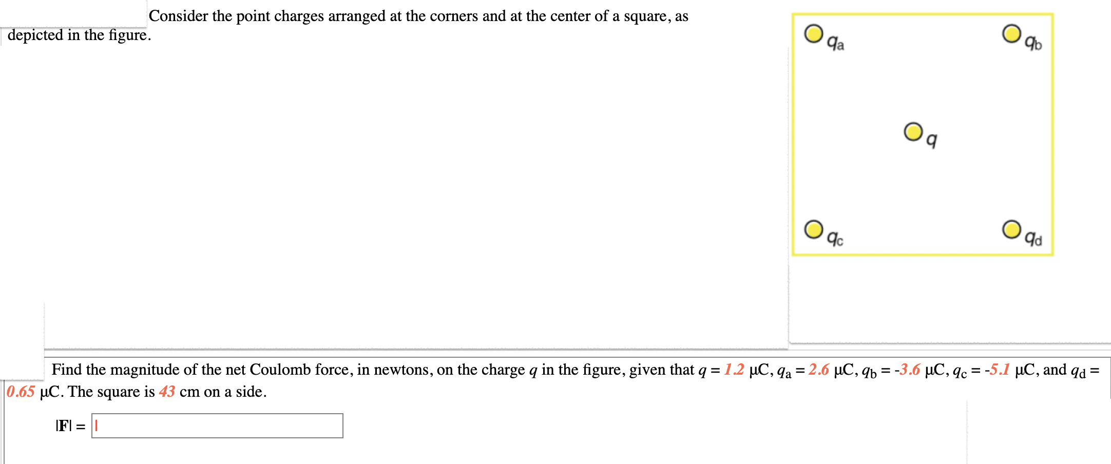 Solved Consider the point charges arranged at the corners | Chegg.com