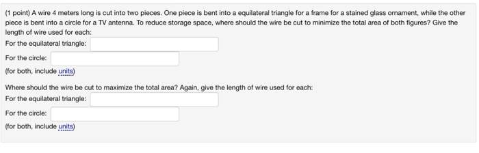 Solved (1 point) A wire 4 meters long is cut into two | Chegg.com