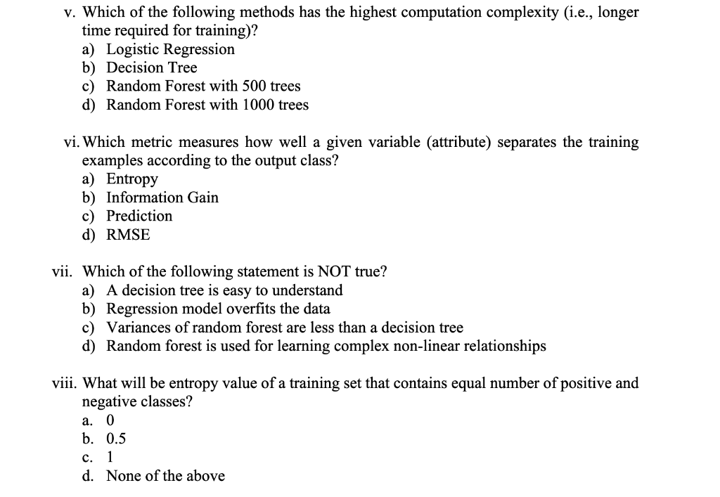 Solved v. Which of the following methods has the highest | Chegg.com