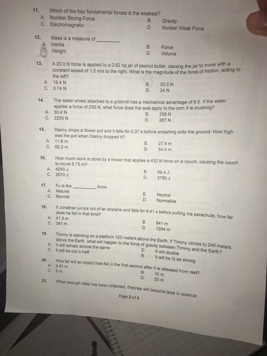 Solved 11. Which of the four fundamental forces is the | Chegg.com