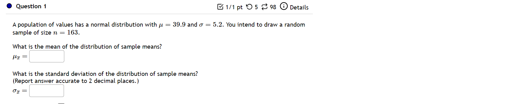 Solved A Population Of Values Has A Normal Distribution With